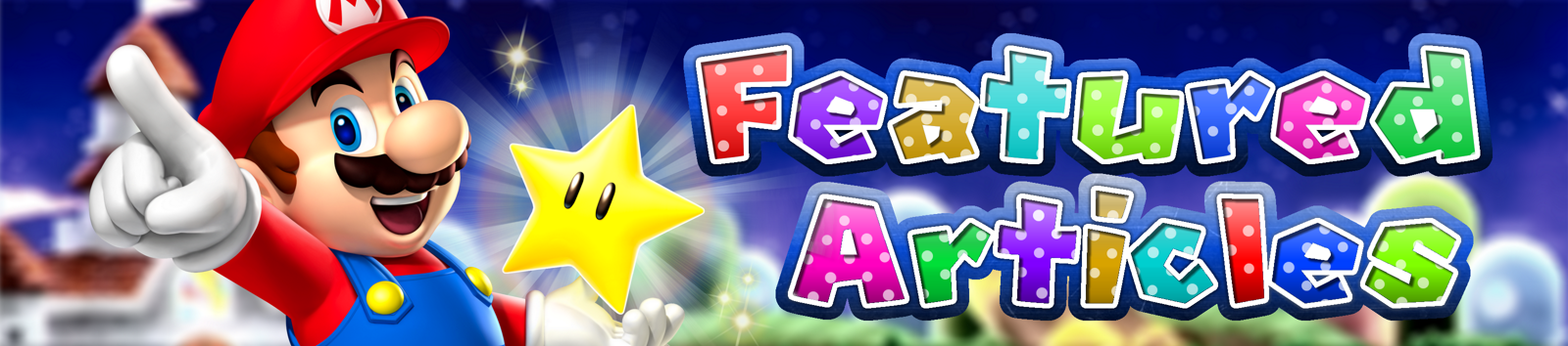 MarioWiki:Featured articles - Super Mario Wiki, the Mario encyclopedia